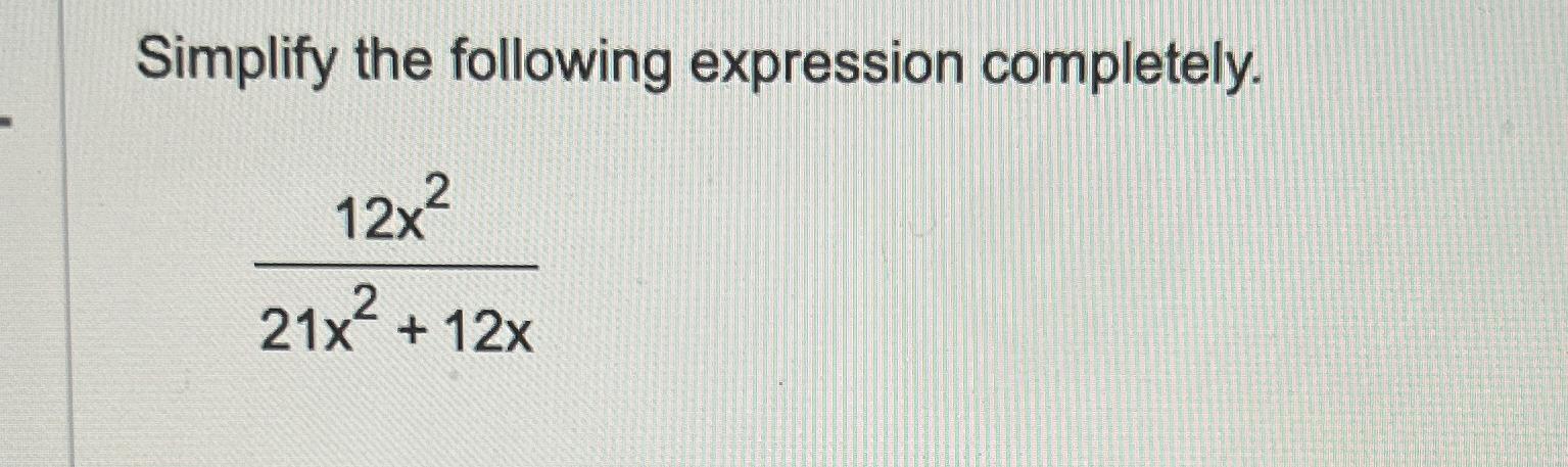Solved Simplify the following expression | Chegg.com