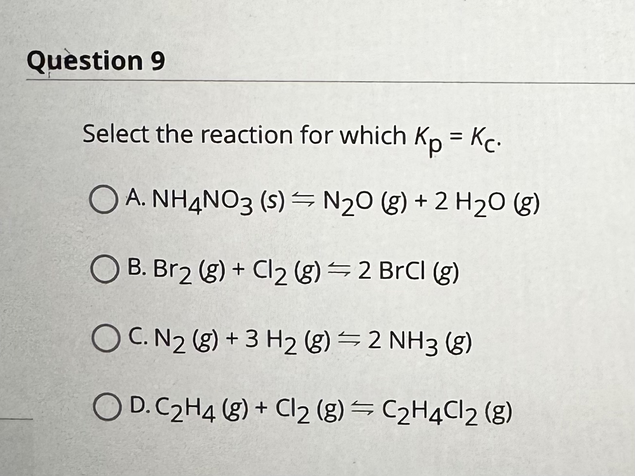 Solved Quèstion 9Select the reaction for which | Chegg.com