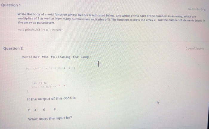 Solved Question 1 Needs Grading Write the body of a void | Chegg.com