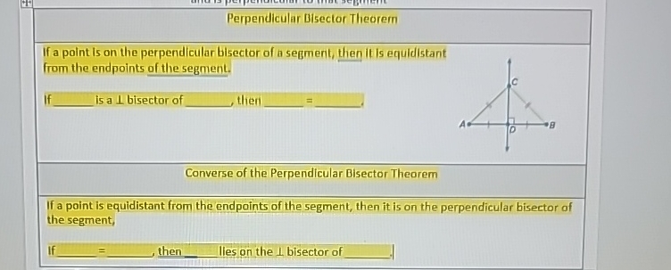 Solved \table[[Perpendicular Bisector Theorem],[\table[[If a | Chegg.com
