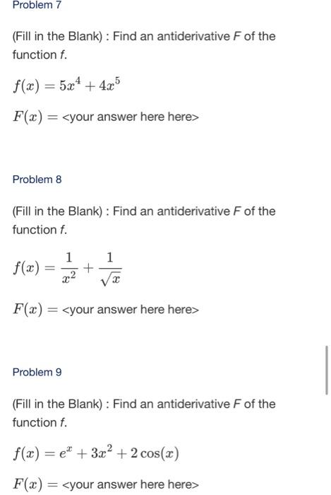 Solved (Fill in the Blank) : Find an antiderivative F of the | Chegg.com