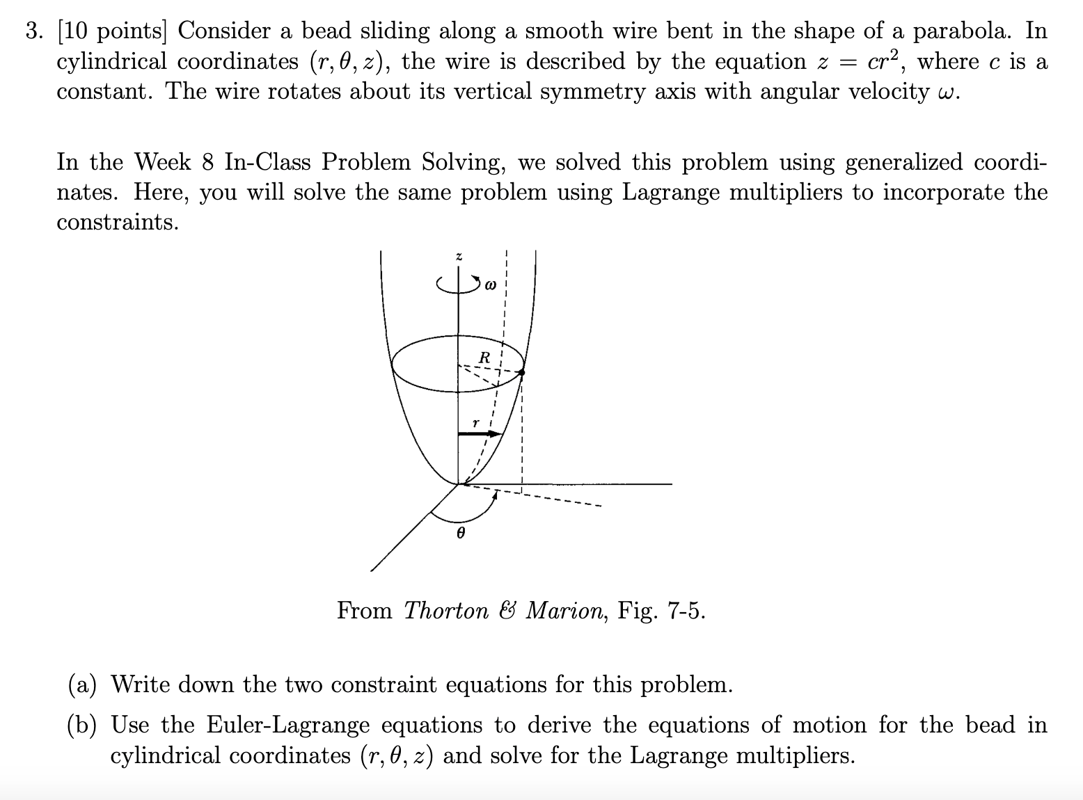 Solved 3. [10 ﻿points] ﻿Consider a bead sliding along a | Chegg.com