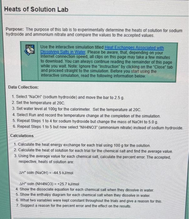 Heats of Solution Lab Purpose: The purpose of this | Chegg.com