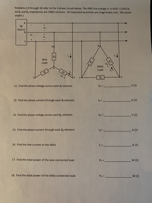 Solved Problems 12 through 18 refer to the 3-phase circuit | Chegg.com