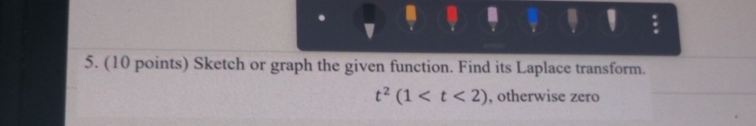 Solved (10 points) Sketch or graph the given function. | Chegg.com Solved (10 points) Sketch or graph the given function. | Chegg.com