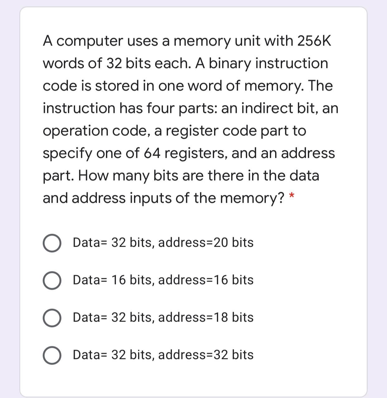 Solved A computer uses a memory unit with 256K words of 32 | Chegg.com