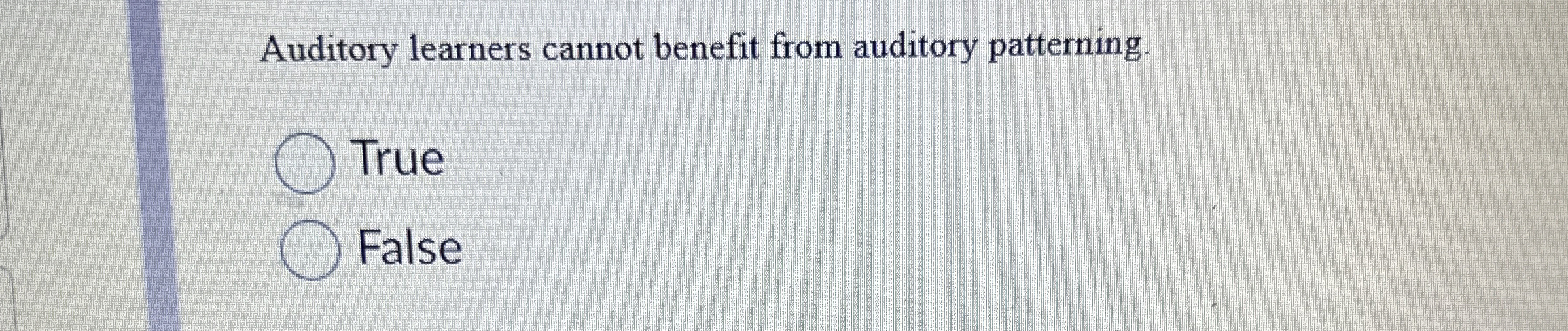 Solved Auditory learners cannot benefit from auditory | Chegg.com