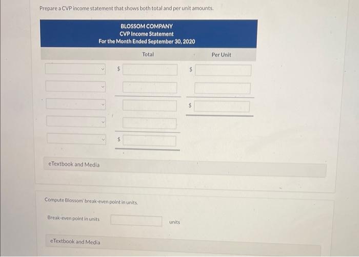 Solved Blossom Company has the following information | Chegg.com