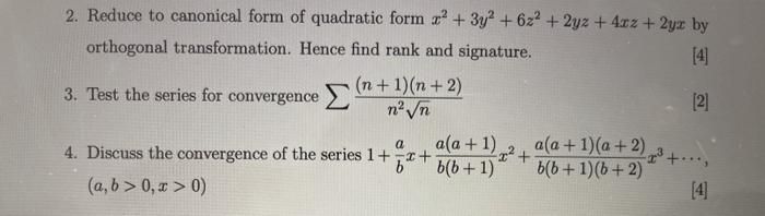 Solved 2. Reduce to canonical form of quadratic form x + 3y2 | Chegg.com