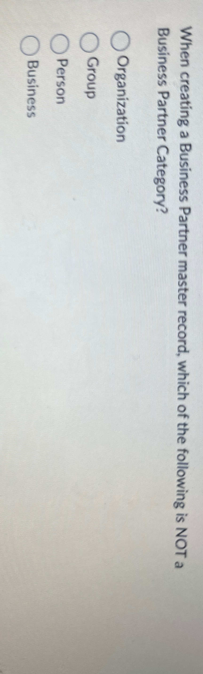 Solved When creating a Business Partner master record, which | Chegg.com