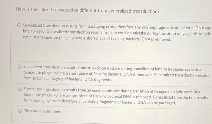 Solved How is specialized transduction different from | Chegg.com