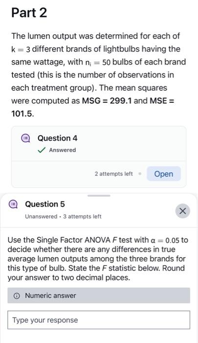Solved The lumen output was determined for each of k=3 | Chegg.com