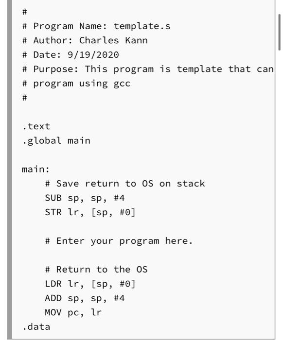 Solved please write in ARM assembly language, for Raspberry | Chegg.com Solved please write in ARM assembly language, for Raspberry | Chegg.com