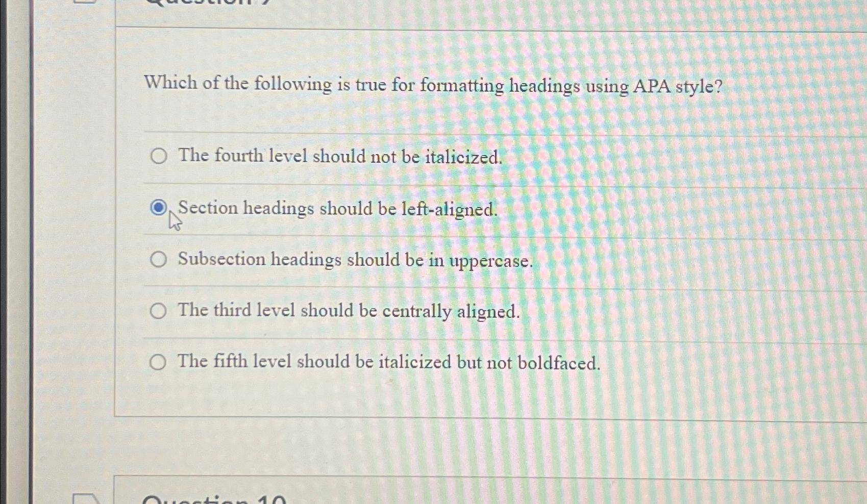 Solved Which of the following is true for formatting | Chegg.com