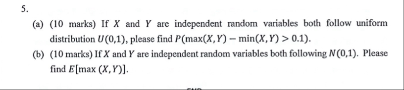 (a) (10 ﻿marks) ﻿If x ﻿and Y ﻿are independent random | Chegg.com