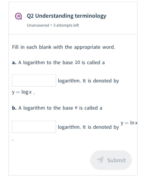 Solved Q2 Understanding terminology Unanswered 3 attempts | Chegg.com Solved Q2 Understanding terminology Unanswered 3 attempts | Chegg.com