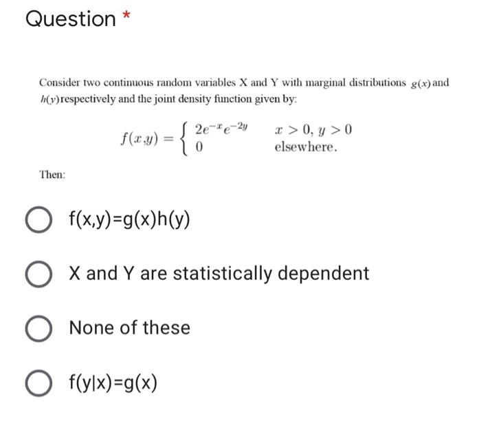 Solved Question * Consider two continuous random variables X | Chegg.com