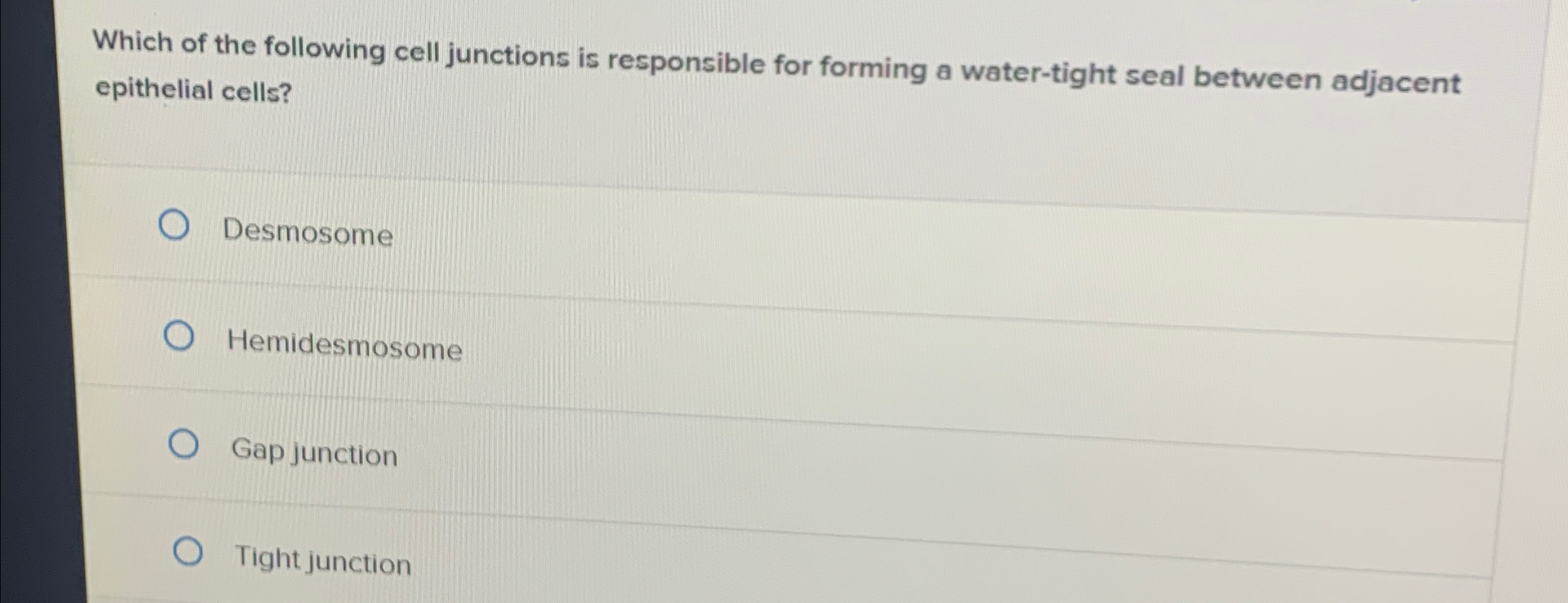 Solved Which of the following cell junctions is responsible | Chegg.com