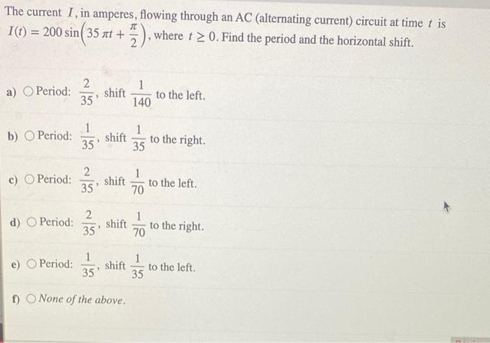 Solved The current I, in amperes, flowing through an AC | Chegg.com