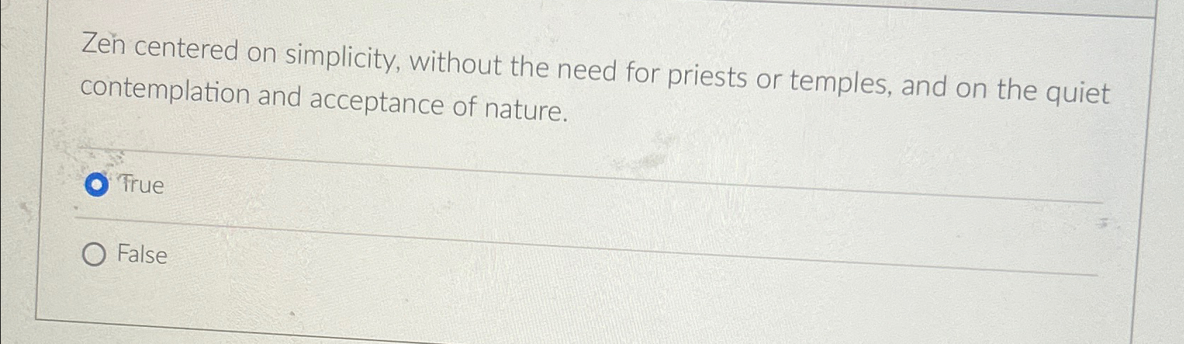 Solved Zen centered on simplicity, without the need for | Chegg.com