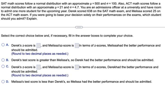 Solved SAT math scores follow a normal distribution with an | Chegg.com