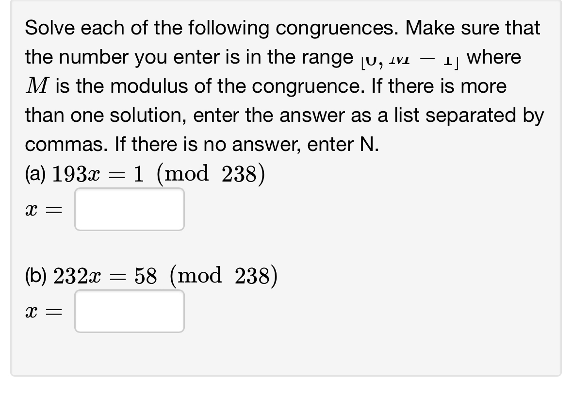 Solved Solve each of the following congruences. Make sure | Chegg.com