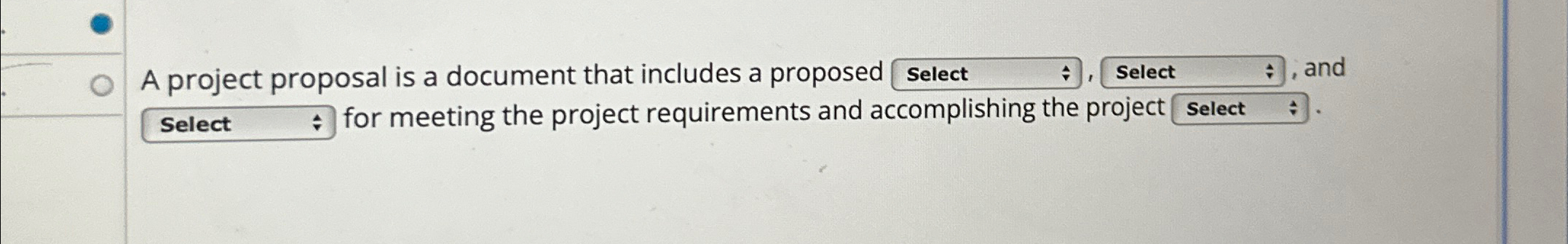 Solved A project proposal is a document that includes a | Chegg.com