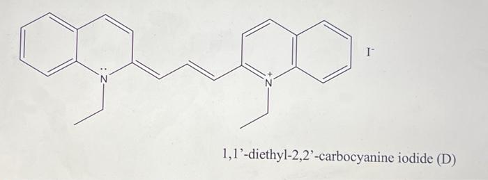 Solved iethyl-4,4'-cyanine | Chegg.com