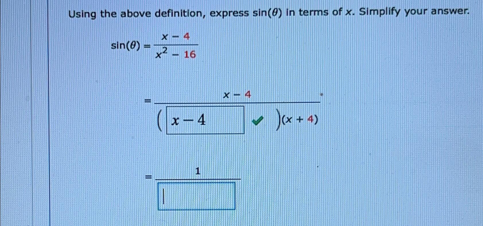 Solved Using the above definition, express sin(θ) ﻿in terms | Chegg.com