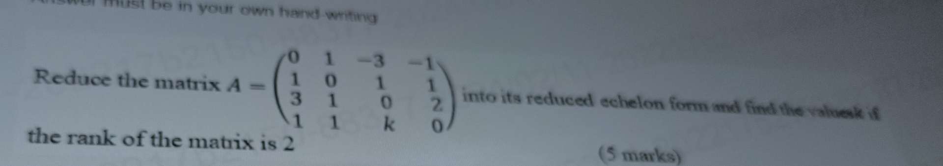 Solved Reduce the matrix | Chegg.com