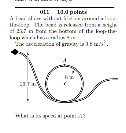 Solved 011 10.0 ﻿pointsA bead slides without friction around | Chegg.com