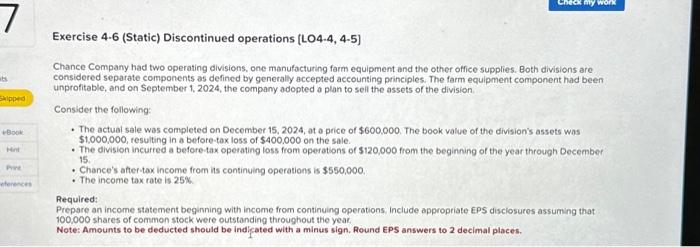Solved Exercise 4-6 (Static) Discontinued operations [LO4-4, | Chegg.com Solved Exercise 4-6 (Static) Discontinued operations [LO4-4, | Chegg.com