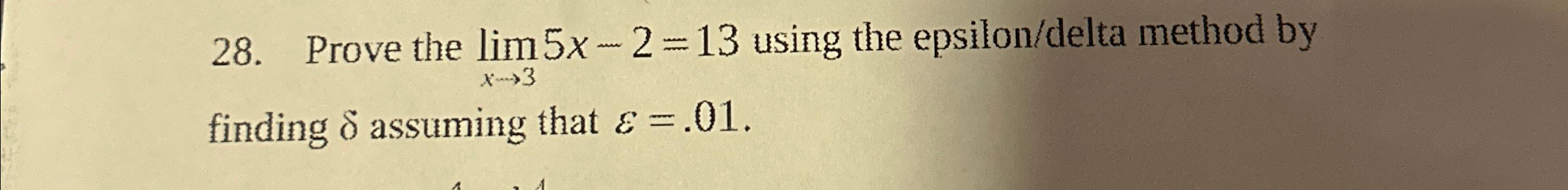 Solved Prove the limx→35x-2=13 ﻿using the epsilon/delta | Chegg.com