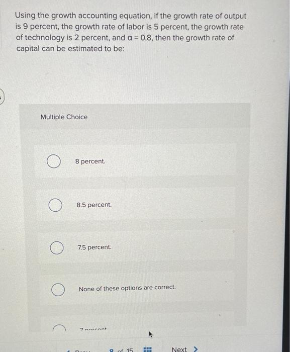 Solved Using the growth accounting equation, if the growth | Chegg.com