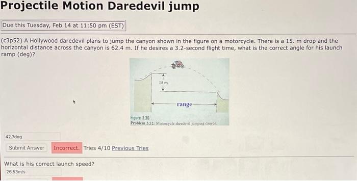 Solved Projectile Motion Daredevil jump (c3p52) A Hollywood | Chegg.com