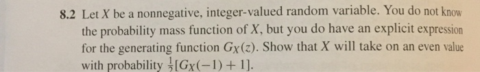 Solved 8.2 Let X be a nonnegative, integer-valued random | Chegg.com