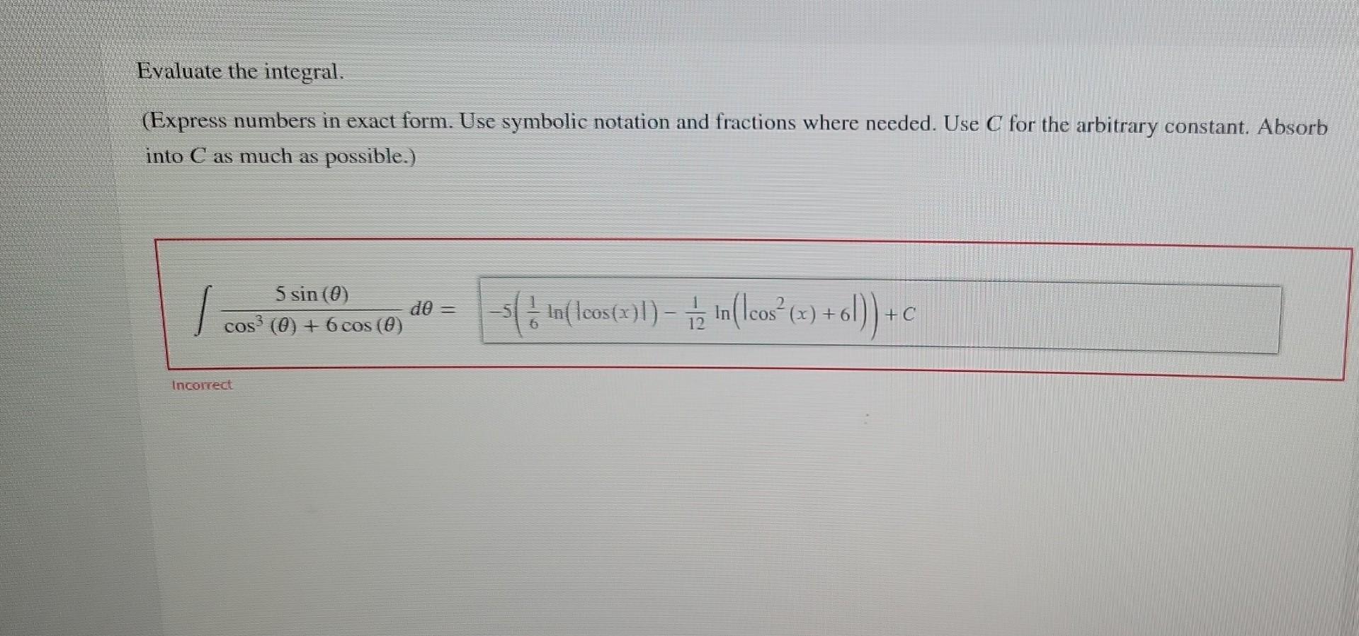 Solved Evaluate the integral. (Express numbers in exact | Chegg.com