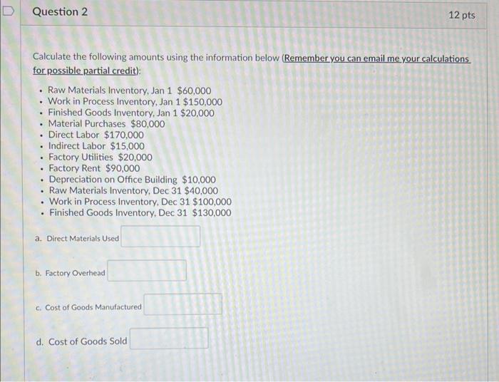 Solved Calculate the following amounts using the information | Chegg.com
