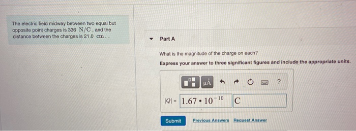 Solved The electric field midway between two equal but | Chegg.com