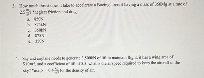 Solved 3. How much thrust does it take to accelerate a | Chegg.com