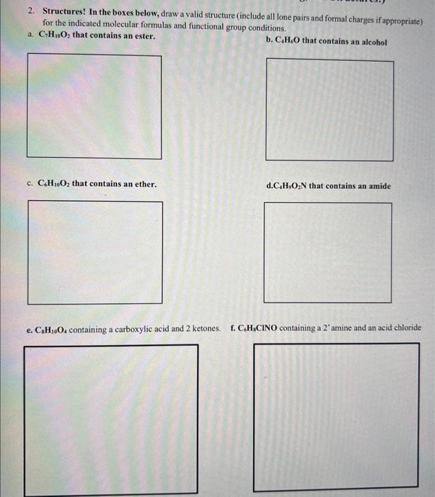 Solved 2. Structures! In the boxes below, draw a valid | Chegg.com