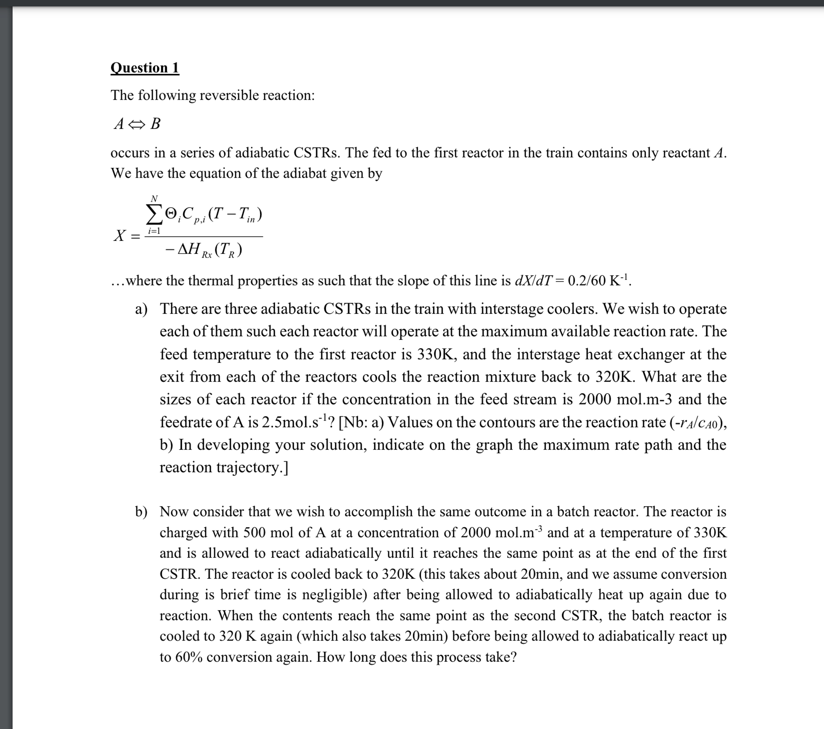 Solved Question 1 ﻿Question 1The following reversible | Chegg.com