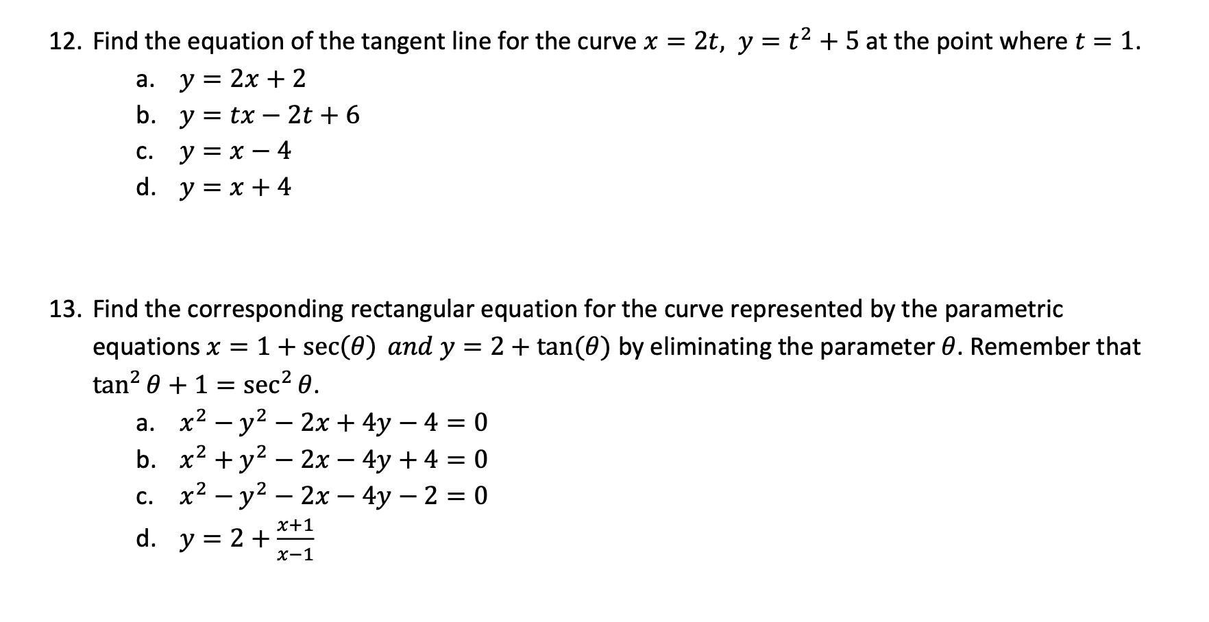 Solved Find the corresponding rectangular equation for the | Chegg.com