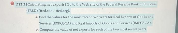 Solved D12.3 (Calculating net exports] Go to the Web site of | Chegg.com
