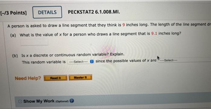 Solved inches long. The length of the line segment drawn | Chegg.com