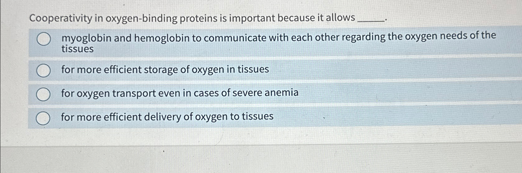 Solved Cooperativity in oxygen-binding proteins is important | Chegg.com