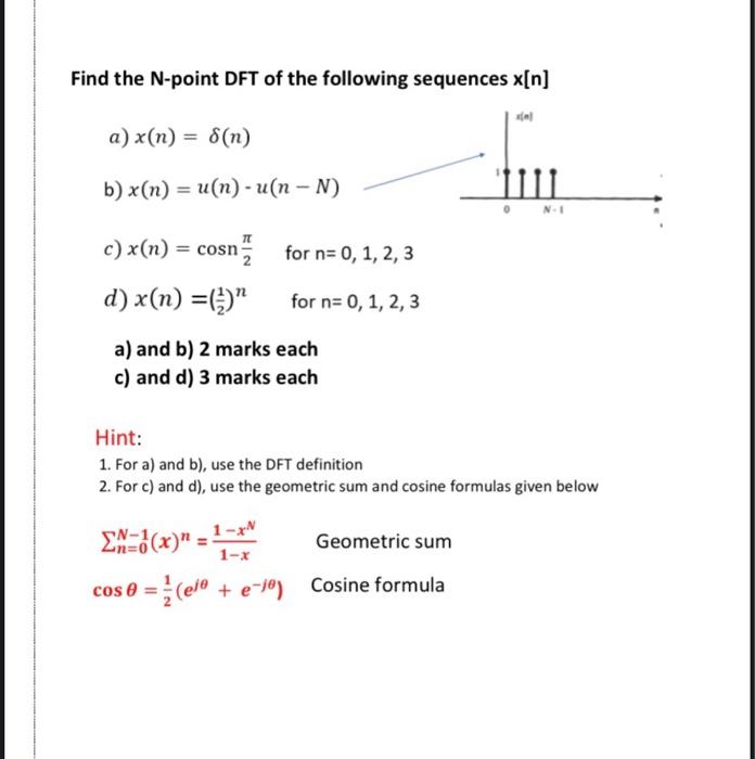 Solved Find the N-point DFT of the following sequences x[n] | Chegg.com