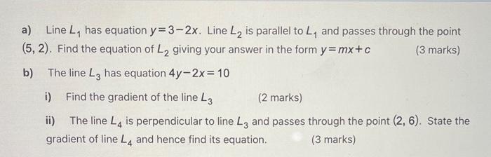 Solved a) Line L1 has equation y=3−2x. Line L2 is parallel | Chegg.com