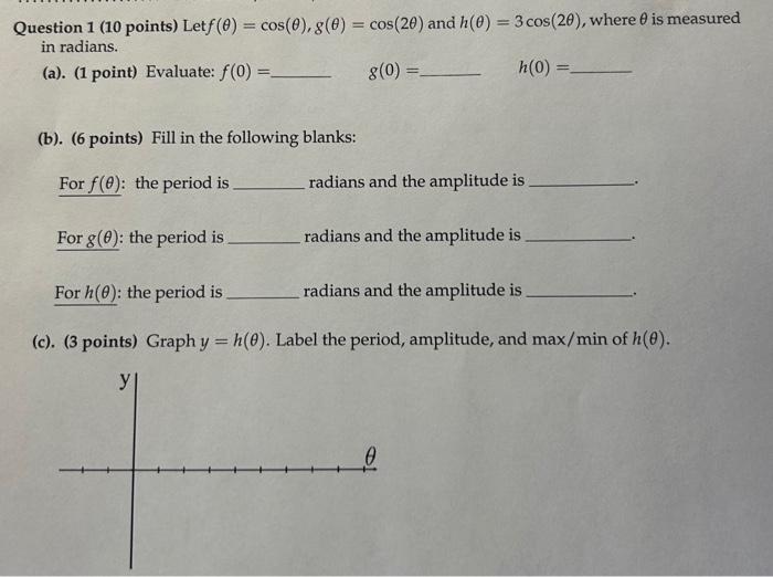 Solved Question 1 (10 points) Let f(θ)=cos(θ),g(θ)=cos(2θ) | Chegg.com