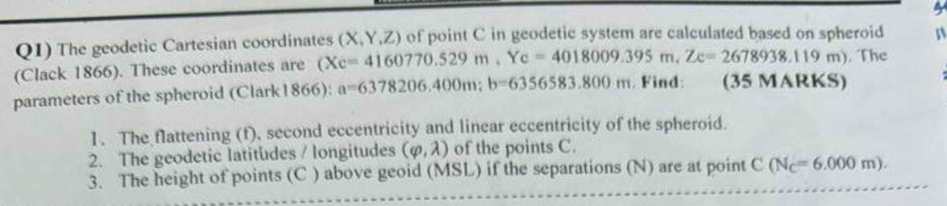 Solved Q1 ﻿the Geodetic Cartesian Coordinates X Y Z ﻿of